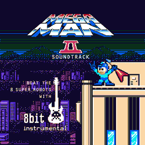 Ultimate List Of Mega Man Songs - Russell Heimlich's blog from 2006-2012